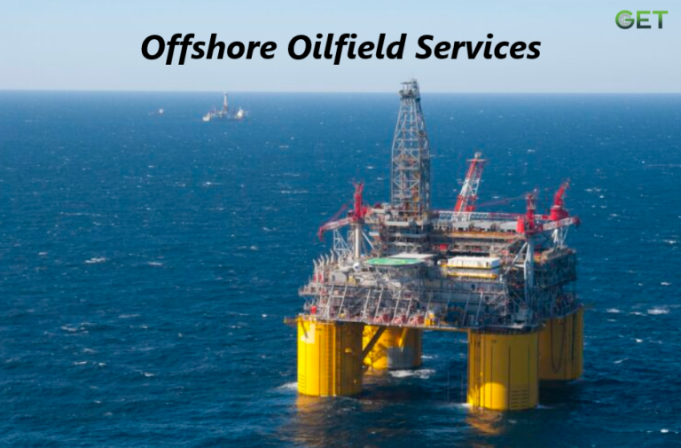 A Complete Guide to Offshore Oilfield Services & Operations